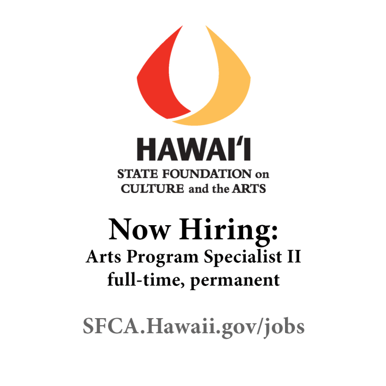 Now Hiring: Arts Program Specialist II (June 2023) | State Foundation ...