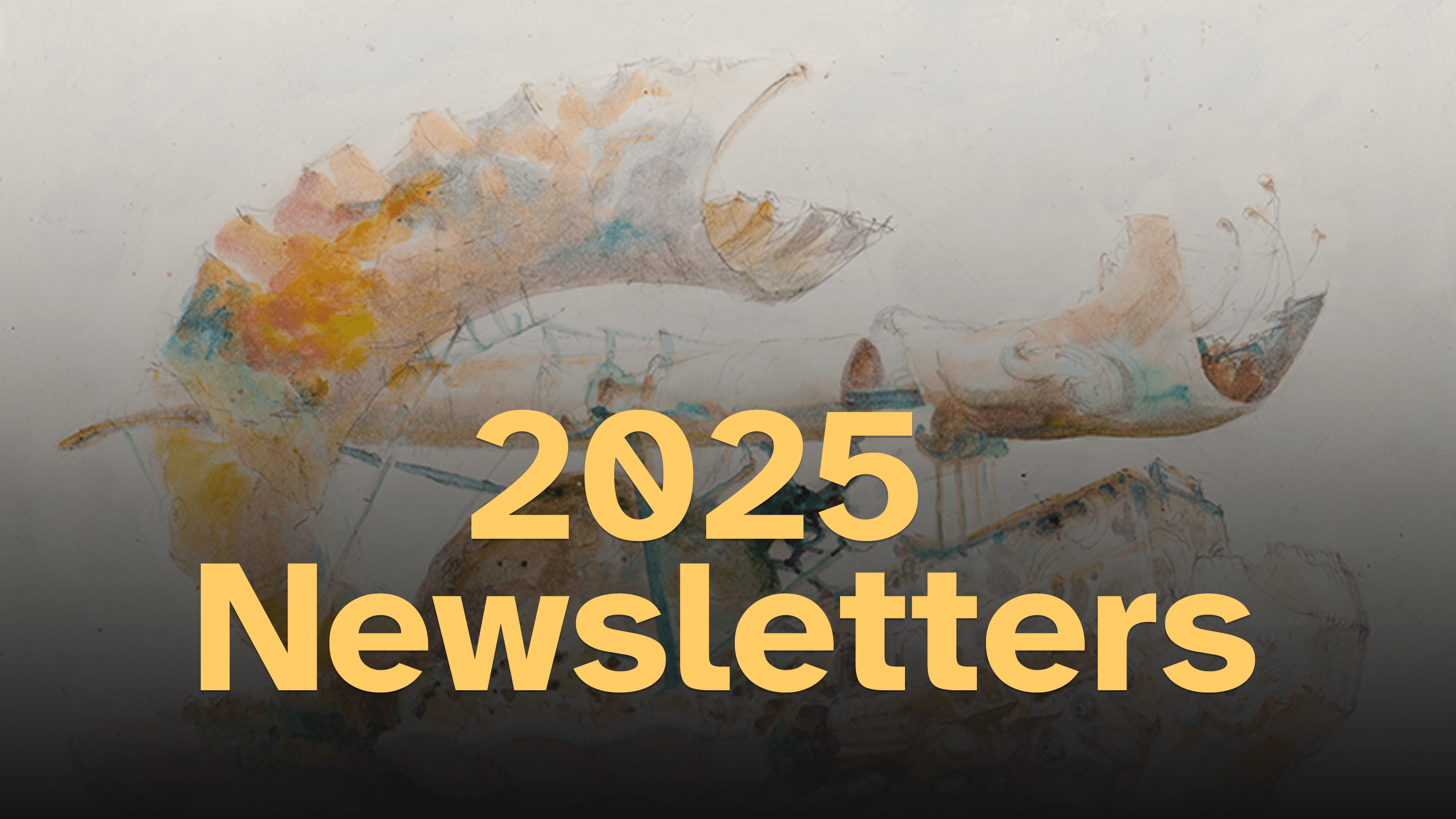 2025 Newsletters (SFCA and Capitol Modern) | State Foundation on ...